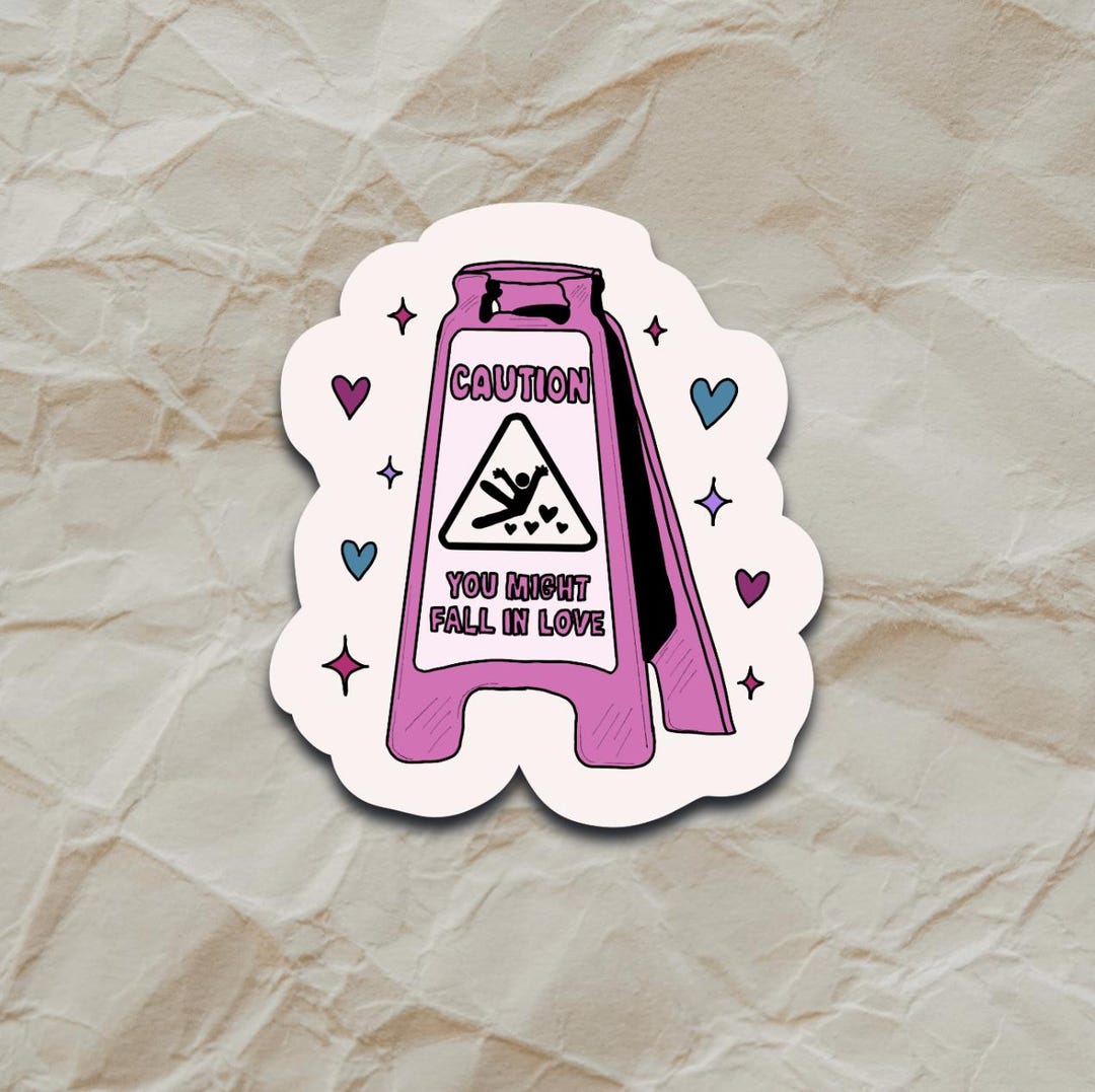 CAUTION: You Might Fall in Love – Weatherproof Pink Vinyl Sticker - Etsy