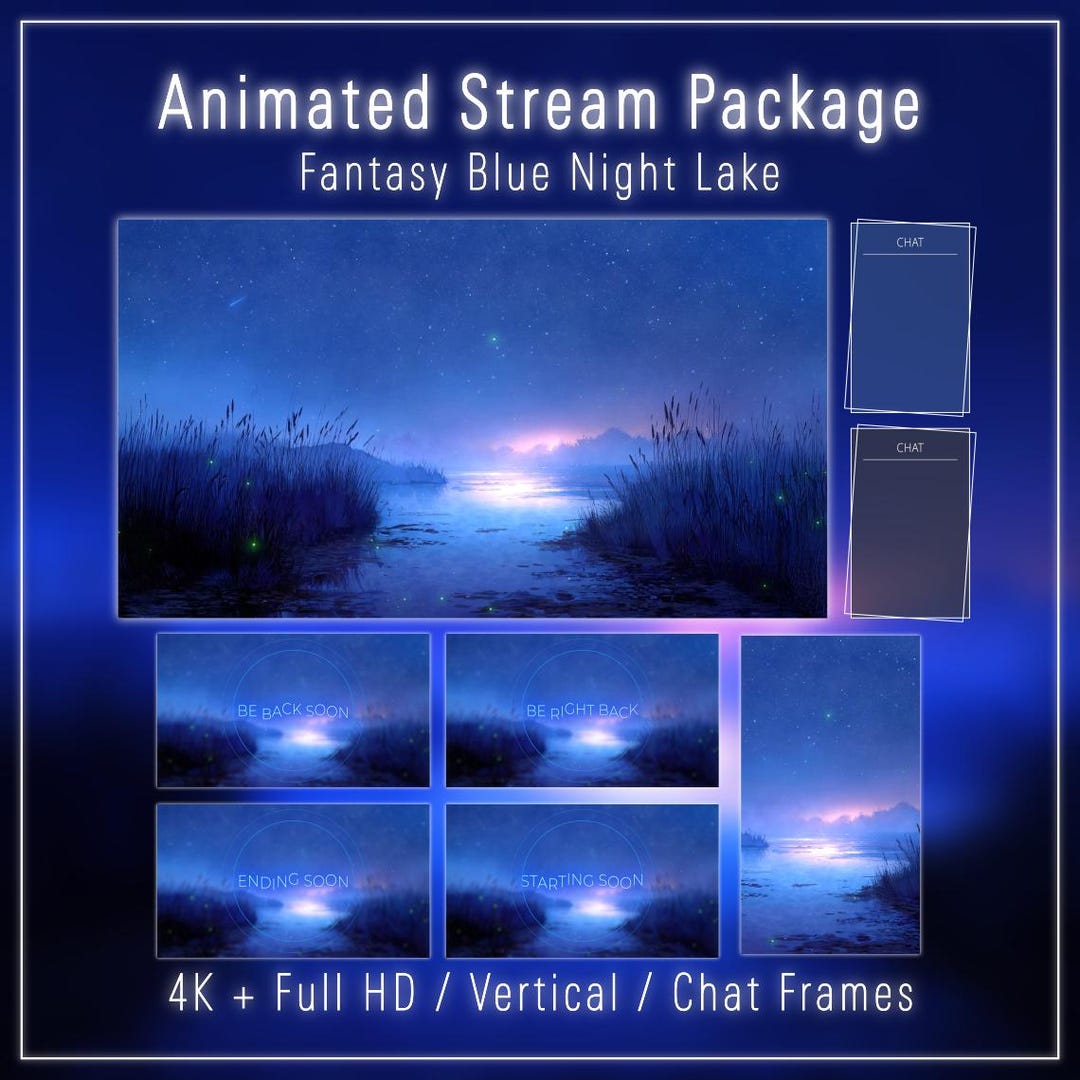 Fantasy Blue Night Lake – Complete Stream Pack | 4K & HD Looping ...