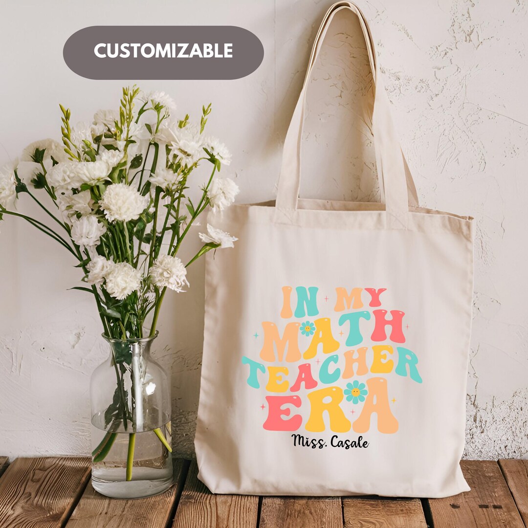 Custom Math Teacher Tote Bag, in My Math Teacher Era Bag, Personalized ...
