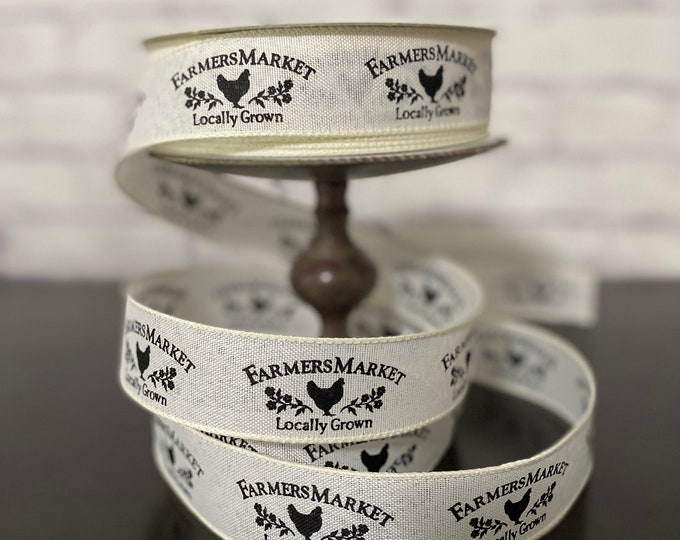 Farmers Market Theme Ribbon, Rooster Locally Grown Ribbon, Wired Edge ...