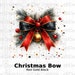 Christmas Bow Clipart, Holiday Ribbon PNG, Festive Decoration Digital ...