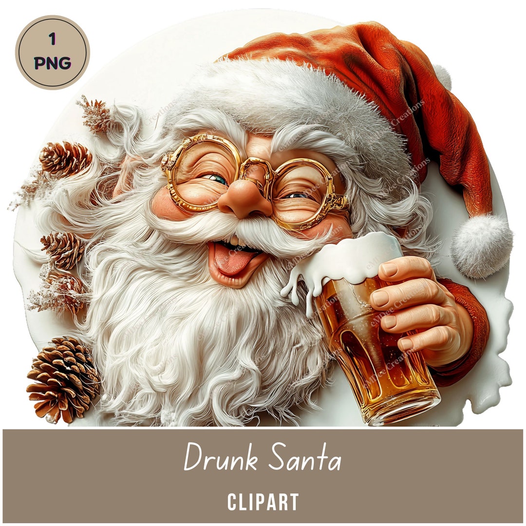 Drunk Santa Claus Clipart PNG, Beer, Digital Download for Card Making ...