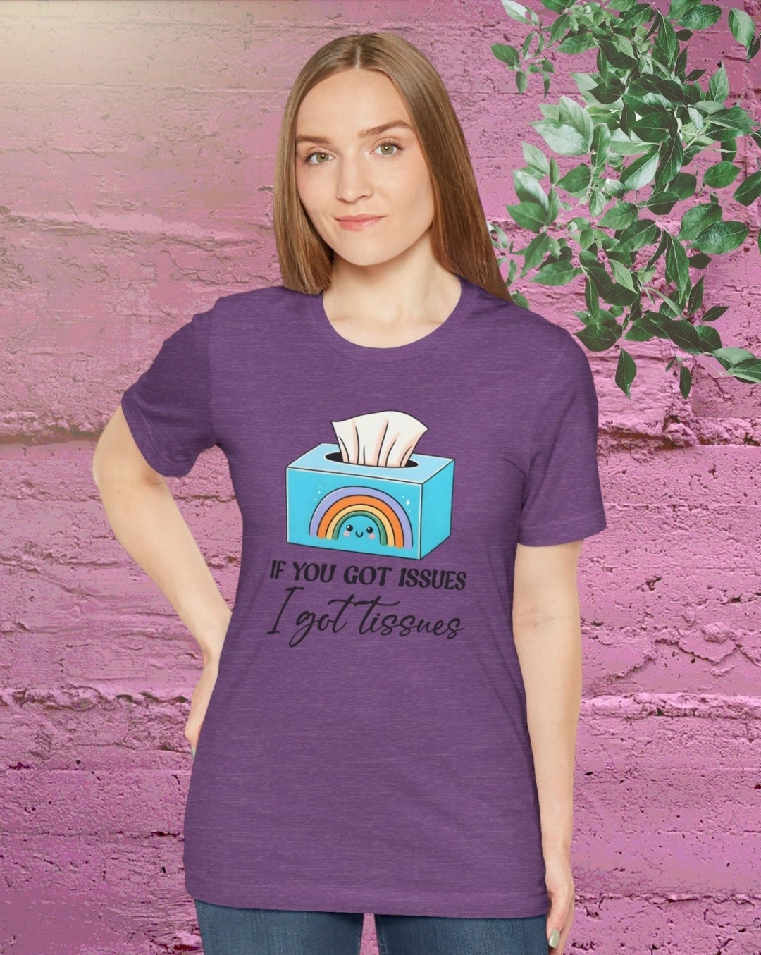 You Got Issues I Got Tissues Shirt, Psychiatrist Funny Shirt, Gift for ...