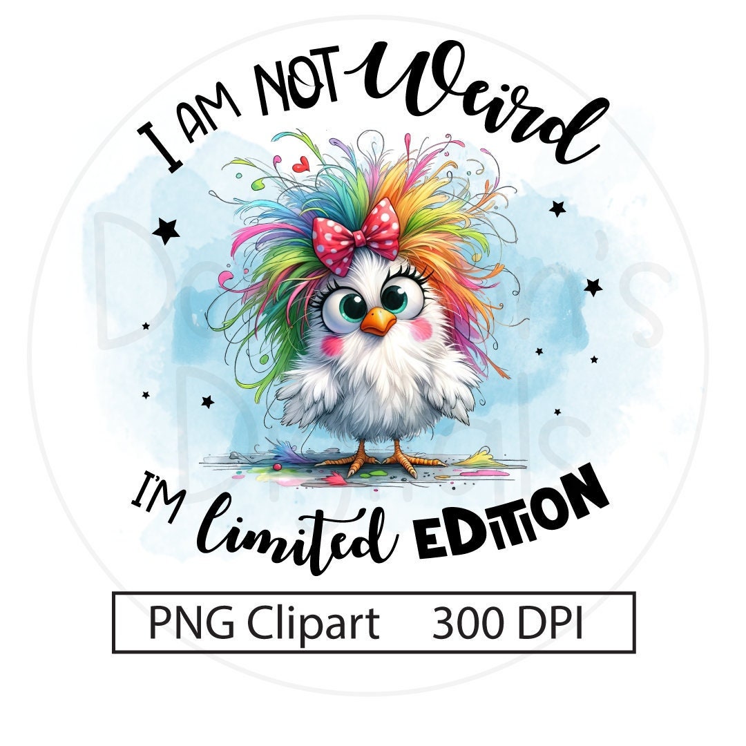 Sarcastic Crazy PNG Funny Sublimation Design Chicken Quote Silly ...