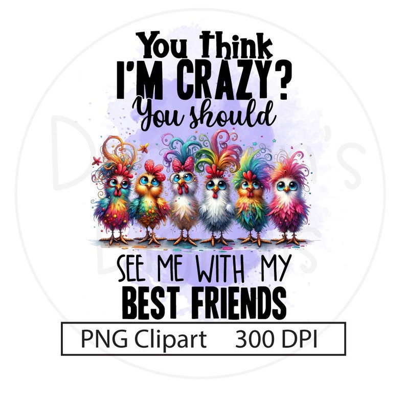 Sarcastic Friends PNG Funny Sublimation Design Best Friends Quote Silly ...
