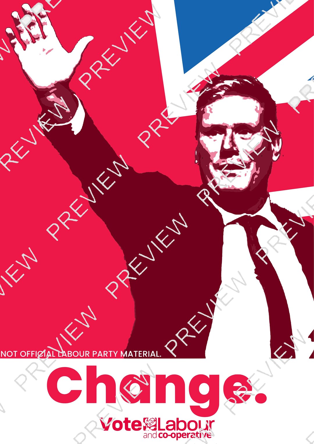 Labour Party UK General Election 2024 Change. Poster A3 / A4 / A5 bulk ...