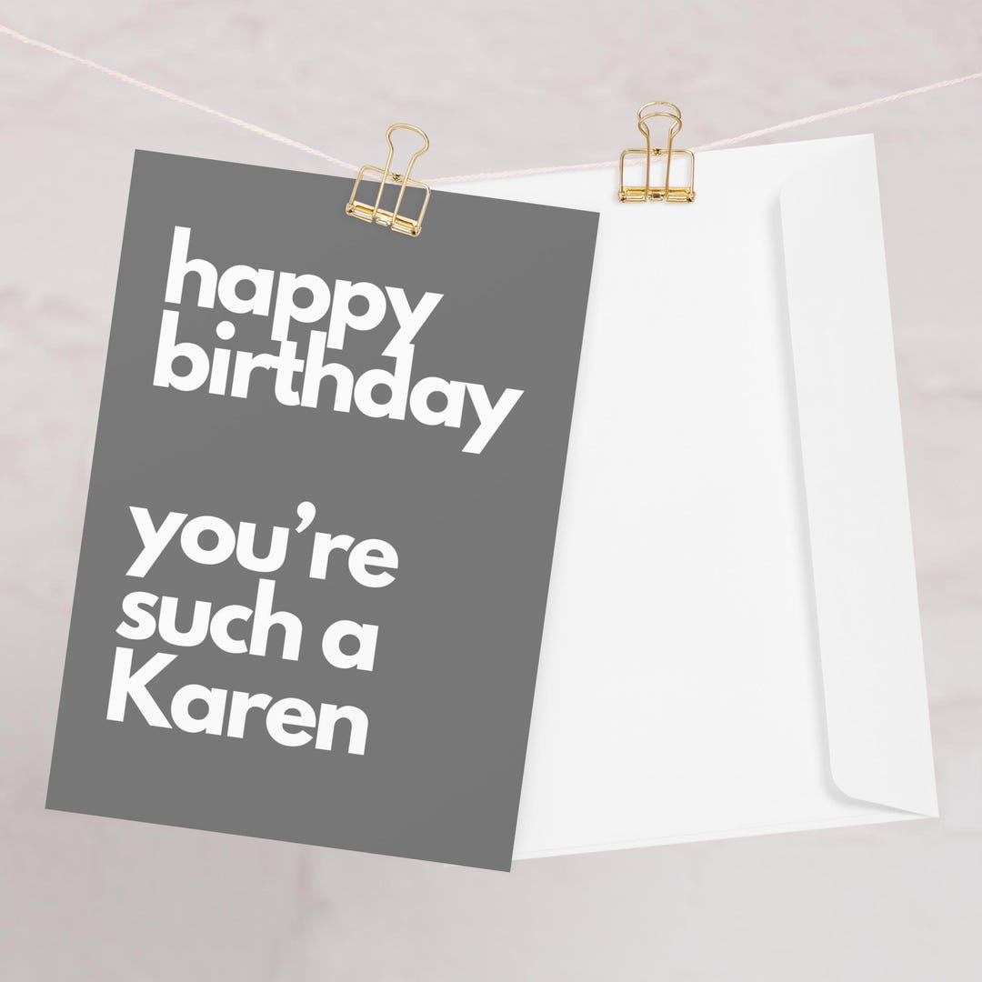 Such a Karen Rude Funny Birthday Card Greetings Card Mum Birthday ...
