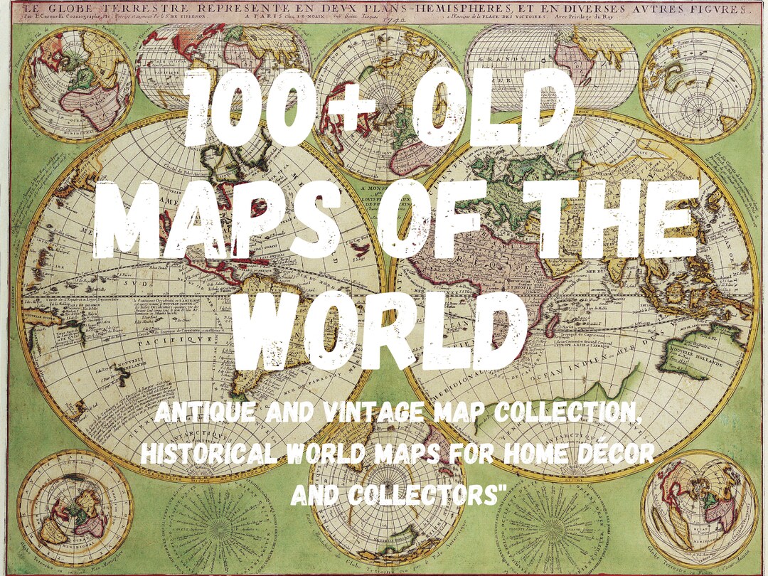 100+ Old Maps of the World | Antique and Vintage Map Collection ...