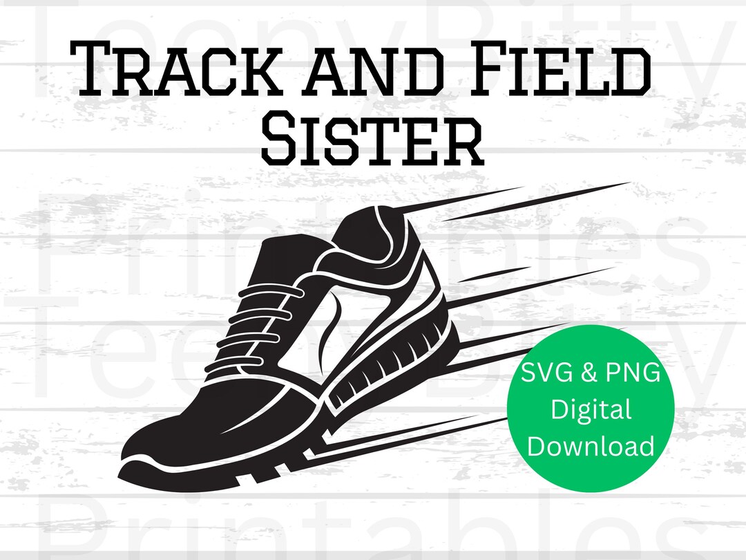 Track and Field SVG, Track and Field PNG, Track and Field Sister, Track ...