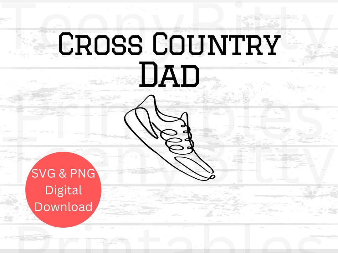 Cross Country Dad SVG PNG, XC Dad Svg, Sport Dad Svg, Cross Country ...
