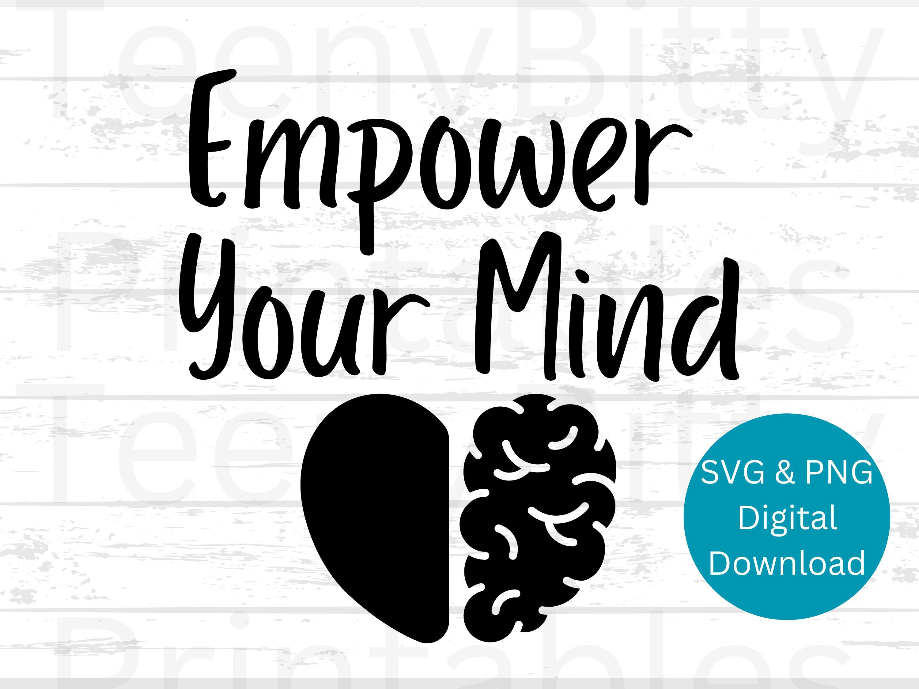 Mental Health Png, Mental Health Svg, Positivity Svg, Mindful, Smart ...