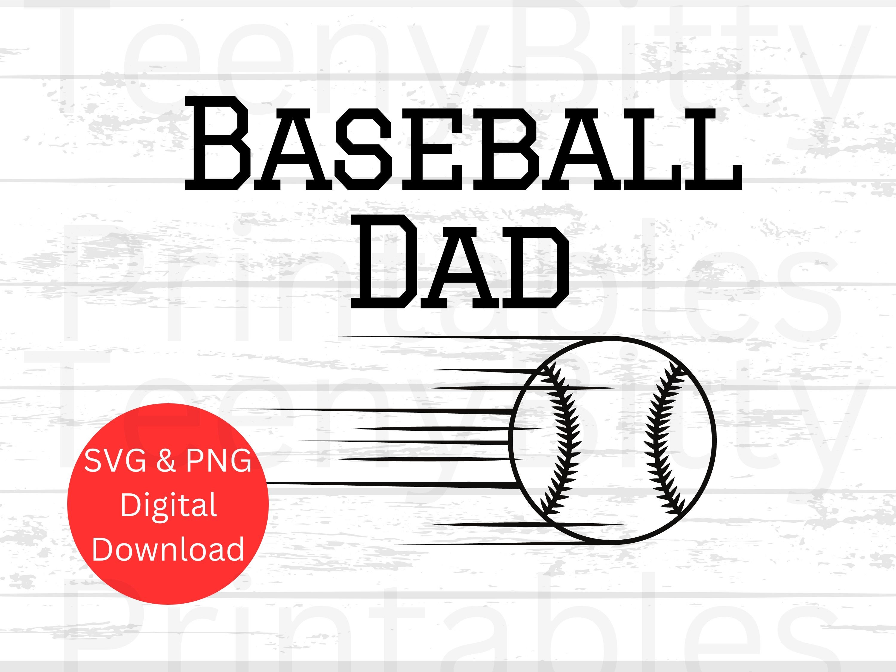 Baseball Dad Svg, Baseball Dad Png, Baseball Svg, Baseball Png ...