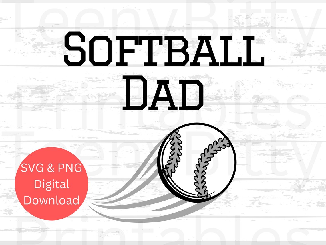 Softball Dad SVG, Softball Dad PNG, Sports Dad, Softball Cut File for ...