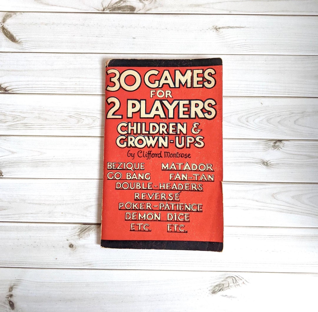 30 Games for Two Players by Clifford Montrose 1940s | Perfect Nostalgic ...