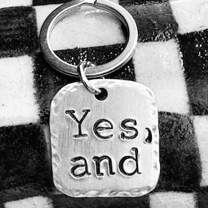 Yes And, Gift for Actors, Improv, Key Ring, Improvisation, Comedian ...