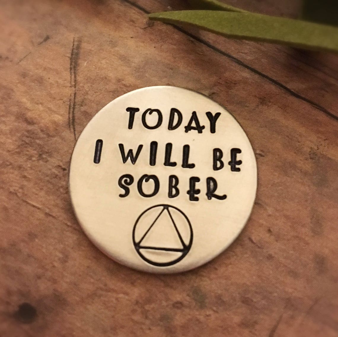 Sobriety Medallion Sobriety Token Today I Will Be Sober | Etsy