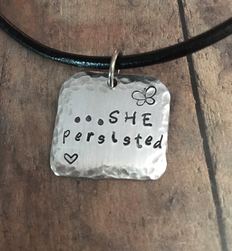 She Persisted Necklace Nevertheless She Persisted Persist | Etsy