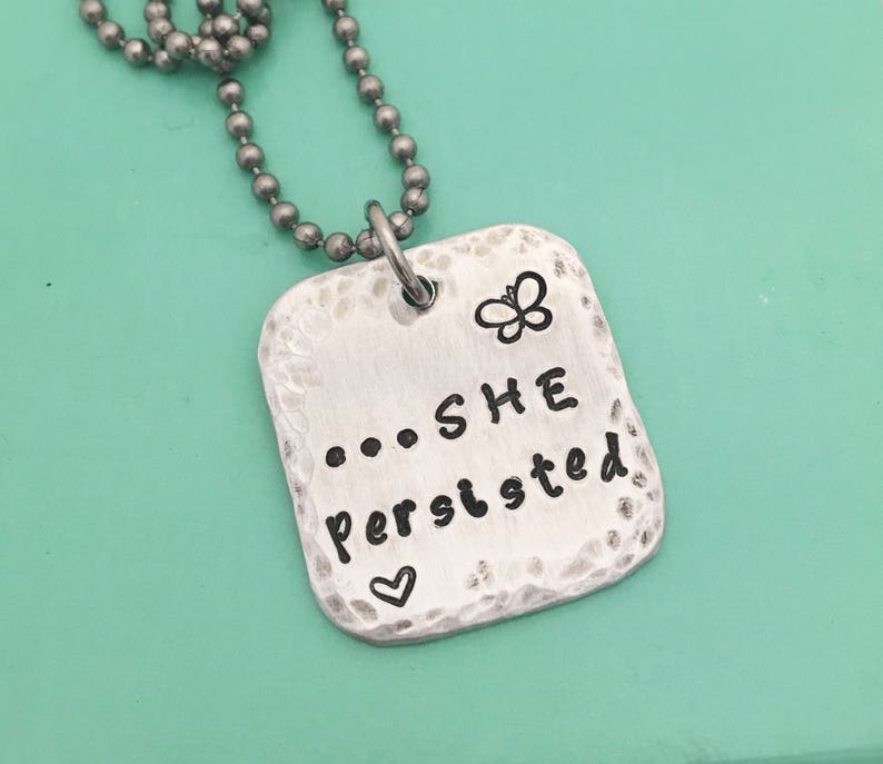 She Persisted Necklace Nevertheless She Persisted Persist | Etsy