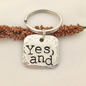 Yes And, Gift for Actors, Improv, Key Ring, Improvisation, Comedian ...