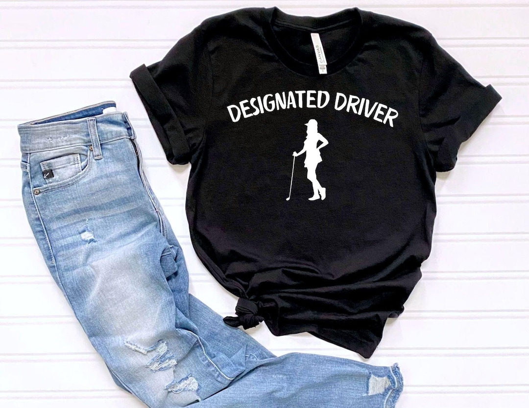 Funny Designated Women Driver Golf Shirt, Shirt With Puns Women in Golf ...