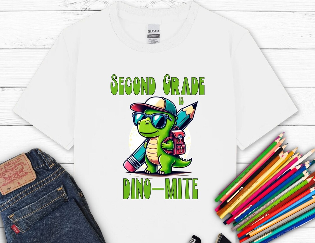Second Grade, First Day of School, Dinosaur Shirt, 2nd Grade, Dino-mite ...
