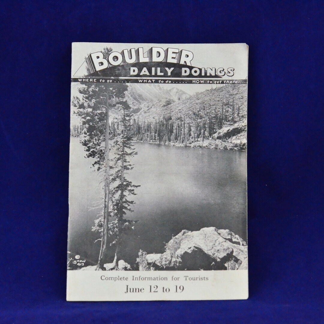 1936 Bolder Daily Doings - Where to Do, What to Do, How to Get There ...
