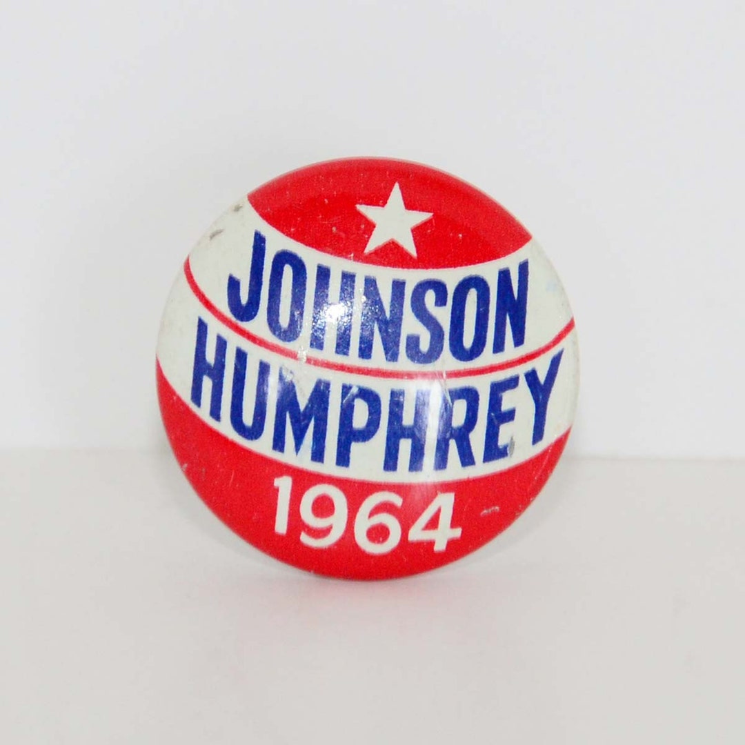 Vintage 1964 Lyndon B. Johnson - Hubert Humphrey Democrat Presidential ...