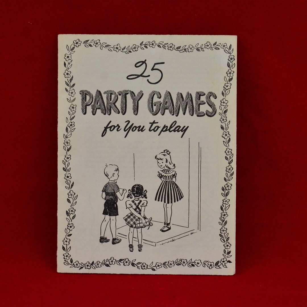 25 Party Games for You to Play - Rules and Instructions - Vintage ...
