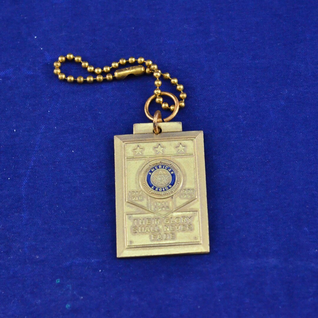 Vintage 1953 American Legion Token Key Chain - Their Glory Shall Never ...