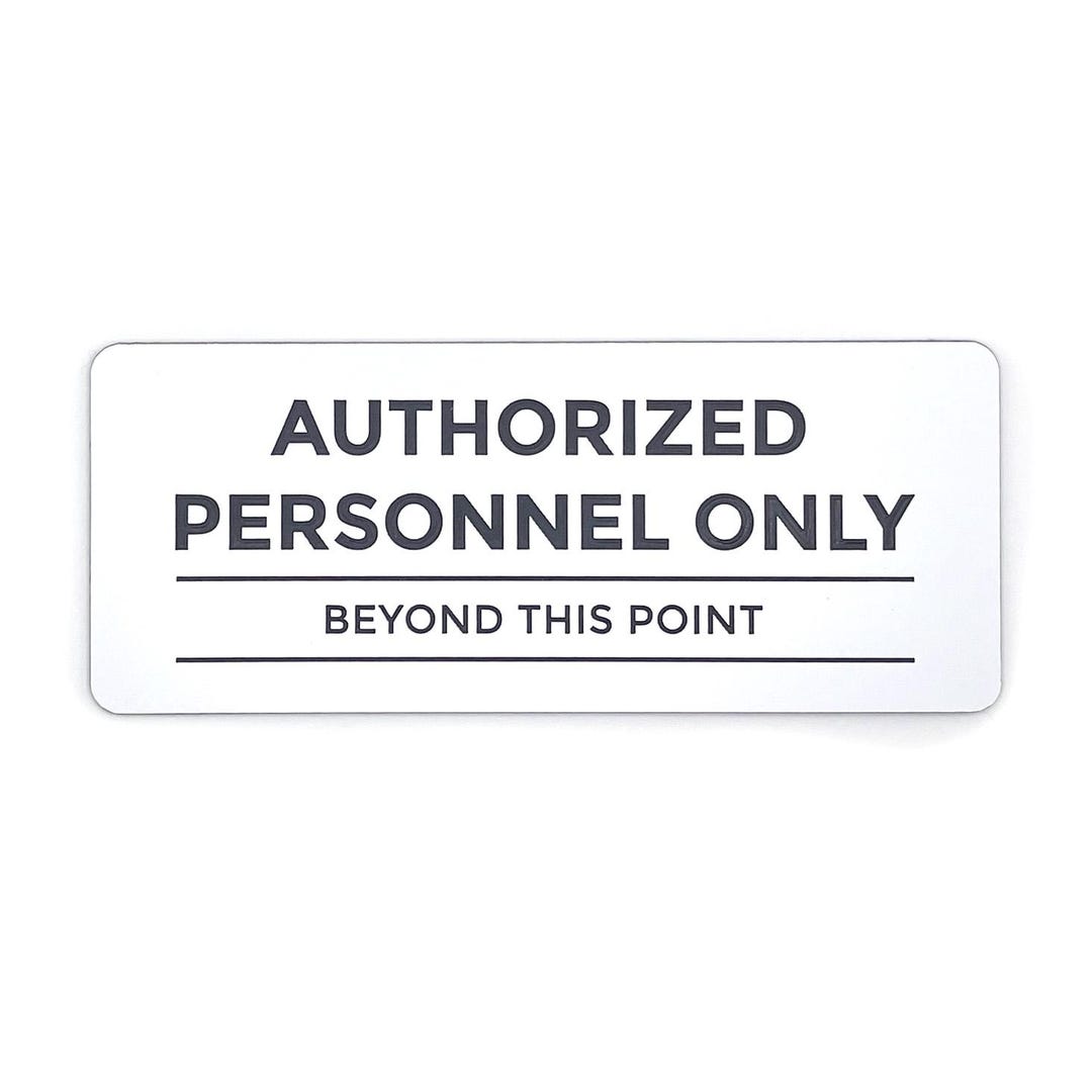 Authorized Employees Only Sign: Modern Acrylic Office Sign - Etsy