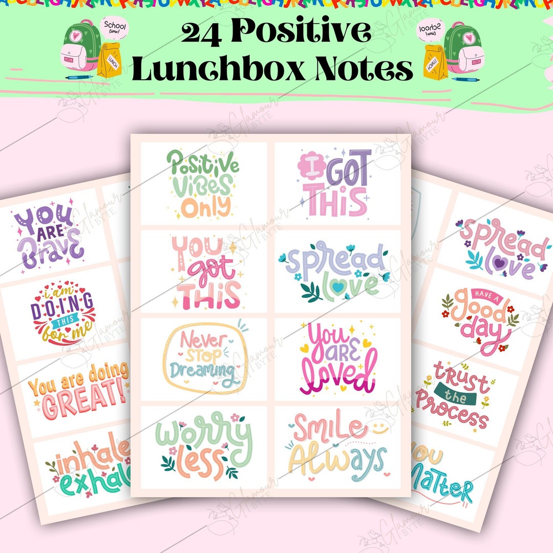 24 Positive Encouraging Kids Lunchbox Notes, Motivational School ...