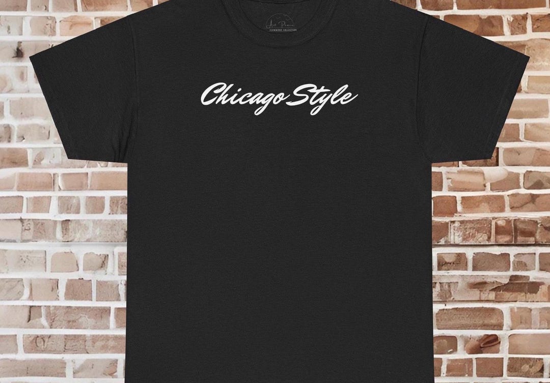 Chicago Style - Unisex T-shirt - Gildan 5000 - the City - Etsy