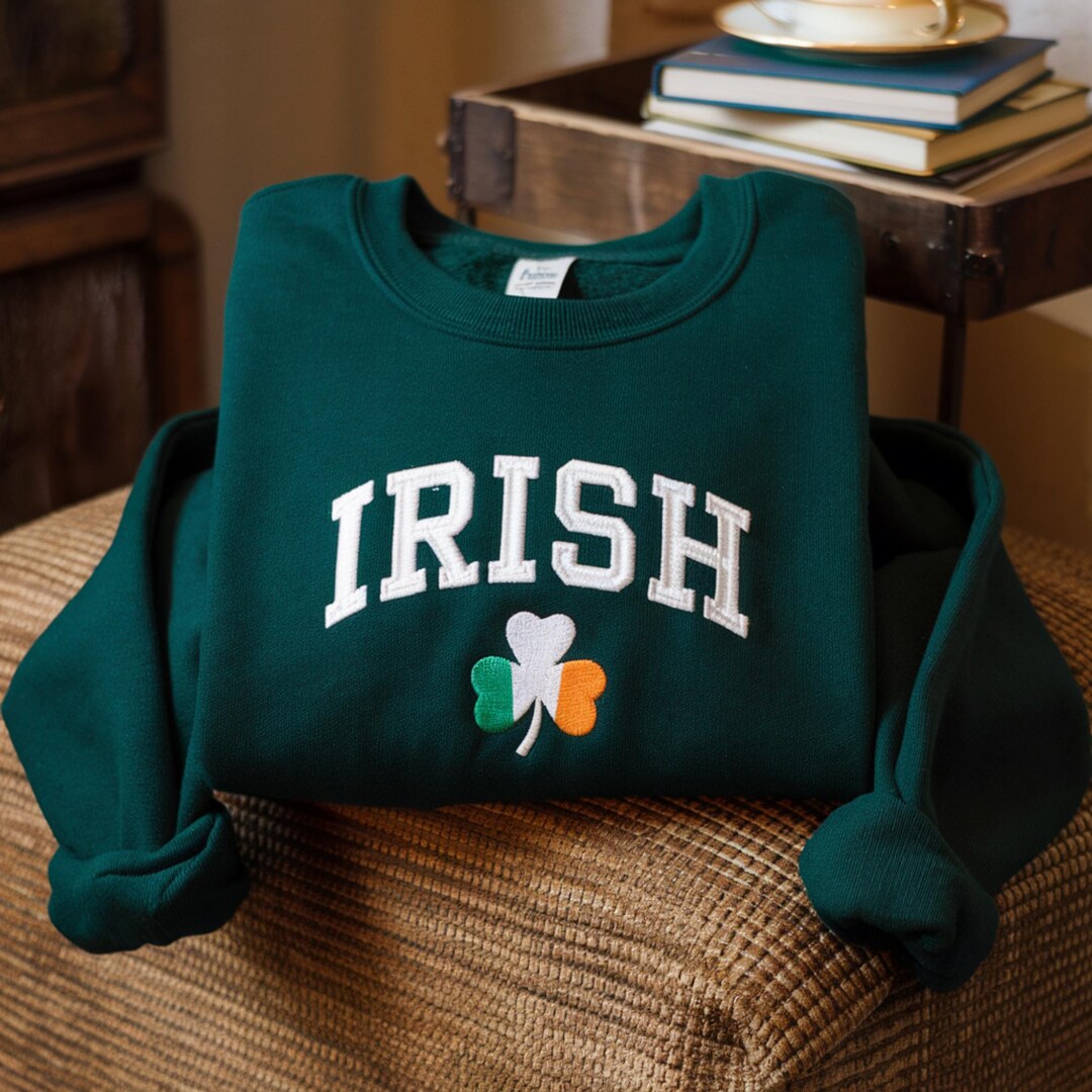 Embroidered Irish Sweatshirt, St Patricks Day Sweatshirt, Irish Ireland ...