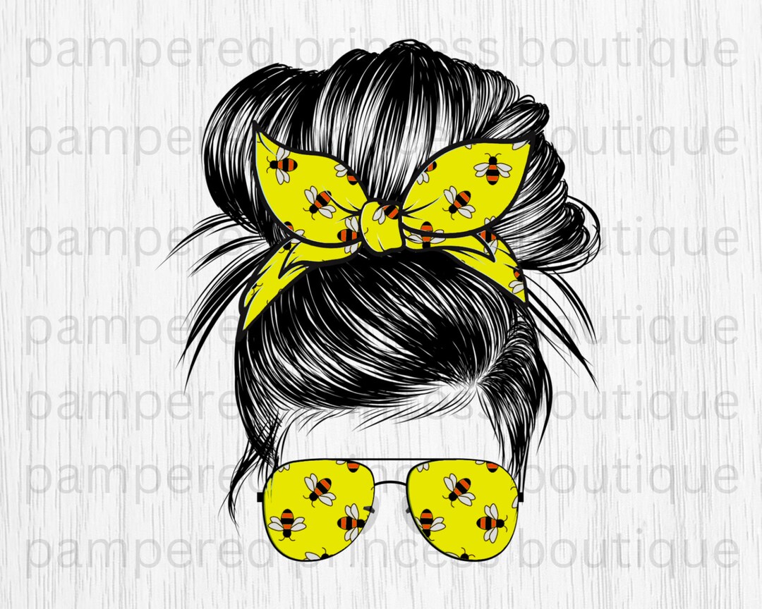 Honey Bee Messy Bun PNG Beekeeper Mom Life Messy Bun Bee Sublimation ...
