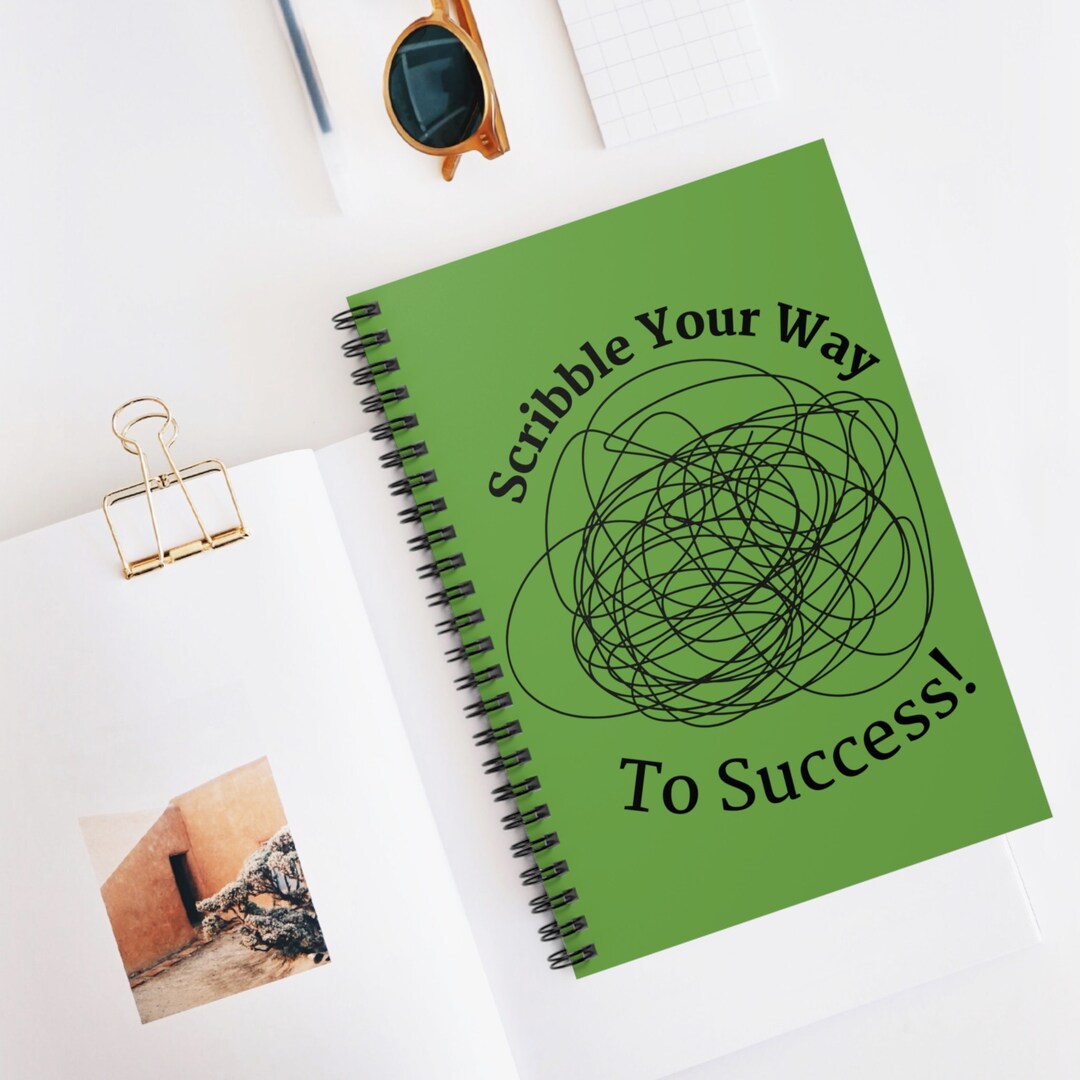 Scribble Your Way to Success Scribbles or Notes GREEN BACKGROUND Black ...