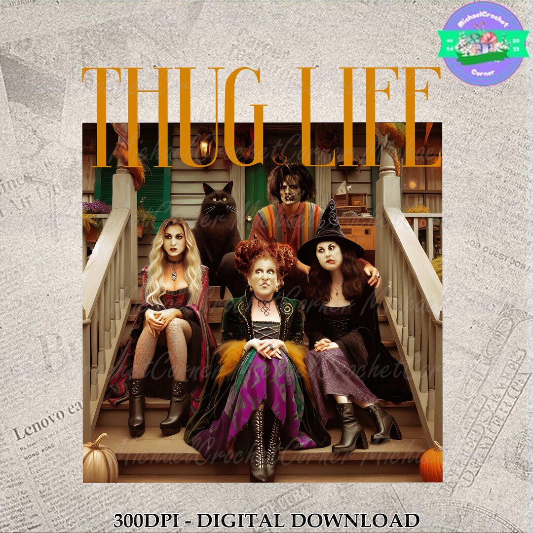 Thug Life Bad Witches Design Png, Retro Witches Movie Png, Retro ...