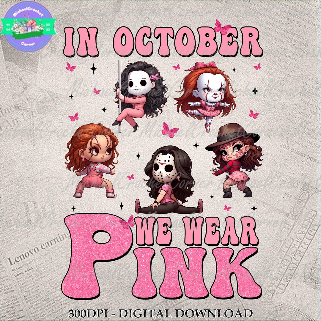 In October We Wear Pink Png, Halloween Slasher Design, Horror Movie ...
