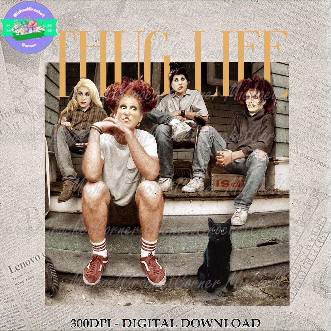 Thug Life Bad Witches Design Png, Retro Witches Movie Png, Retro ...
