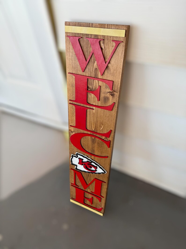 KC Chiefs Porch Welcome Sign – Customizable Stain Options & Multiple ...