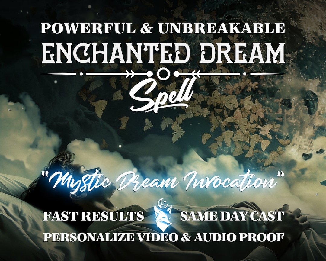 POWERFUL DREAM SPELL, Same Day Cast, Fast Spell Casting, Power Spell ...