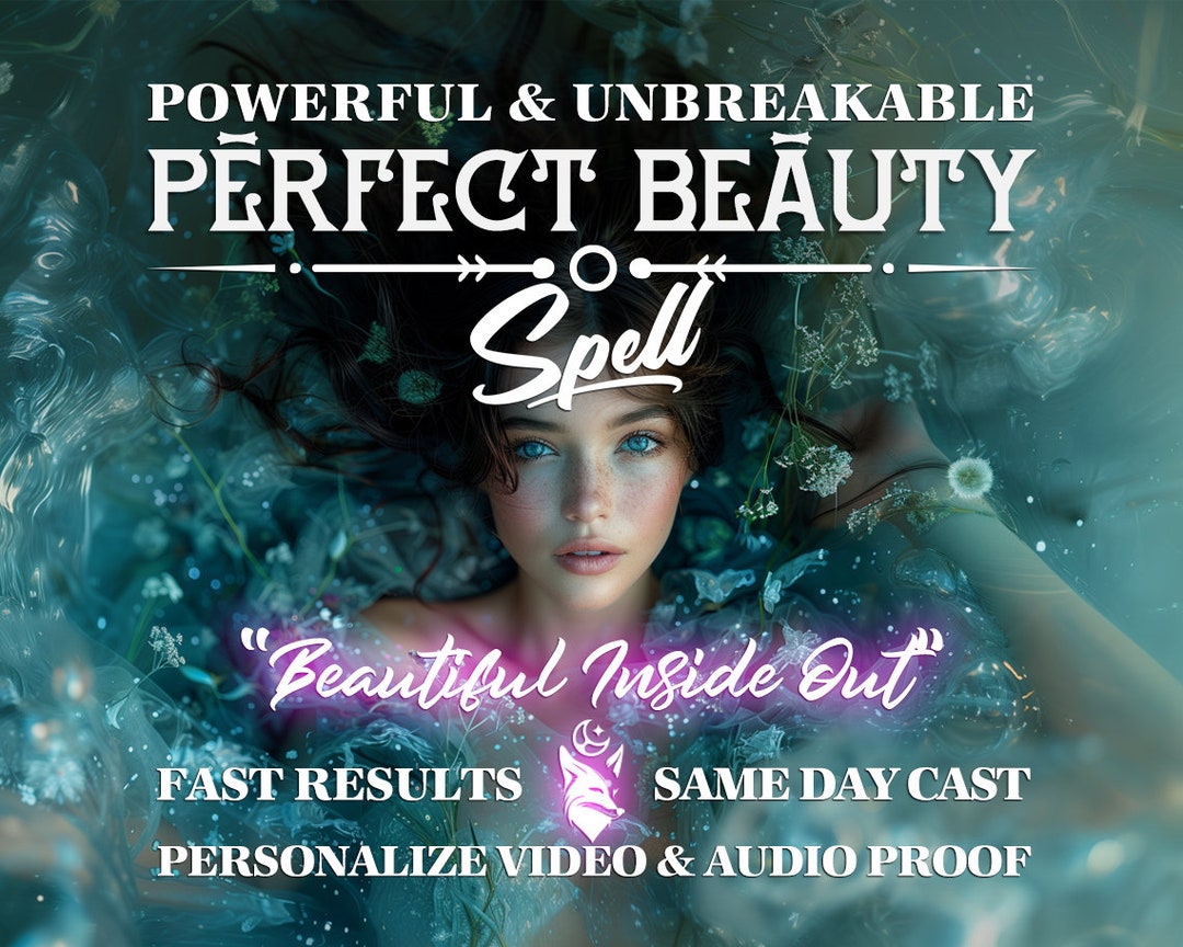 Powerful Perfect Beauty Spell | Doll Face Spell for Eternal Beauty ...