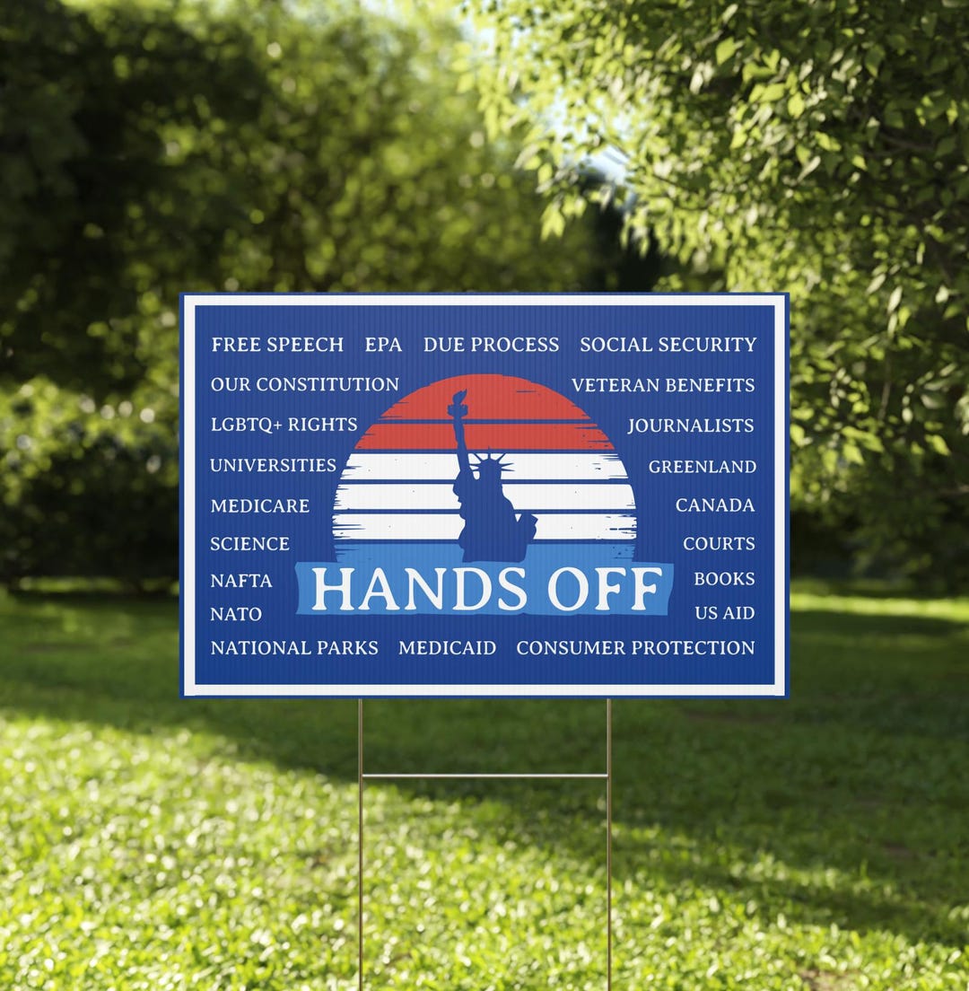 Hands off Protest Yard Sign: Anti-trump Resistance, Social Justice, Due ...