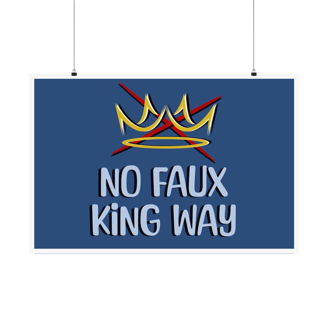 No Faux King Way Protest Poster: No Kings March 28, Anti-trump ...