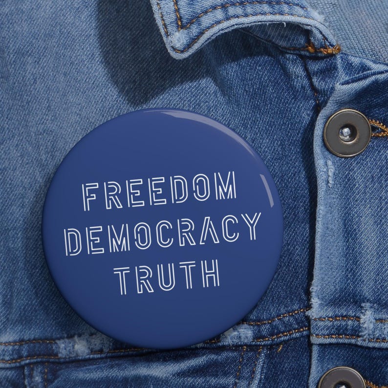 FDT Anti-trump Pin: Freedom, Democracy, Truth - Subtle Protest Activist ...