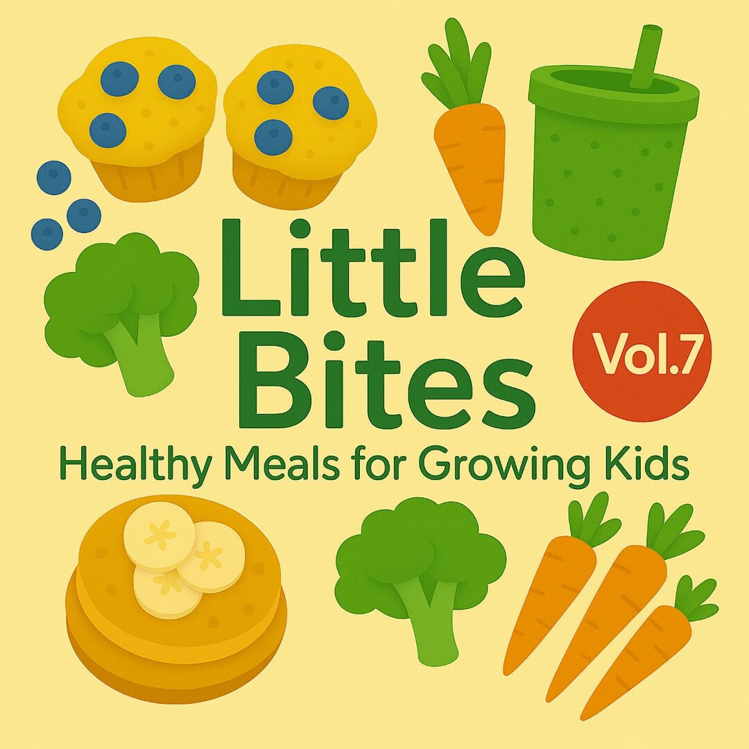 Healthy Toddler Recipes | Picky Eater Meal Ideas Vol. 7 (printable PDF ...
