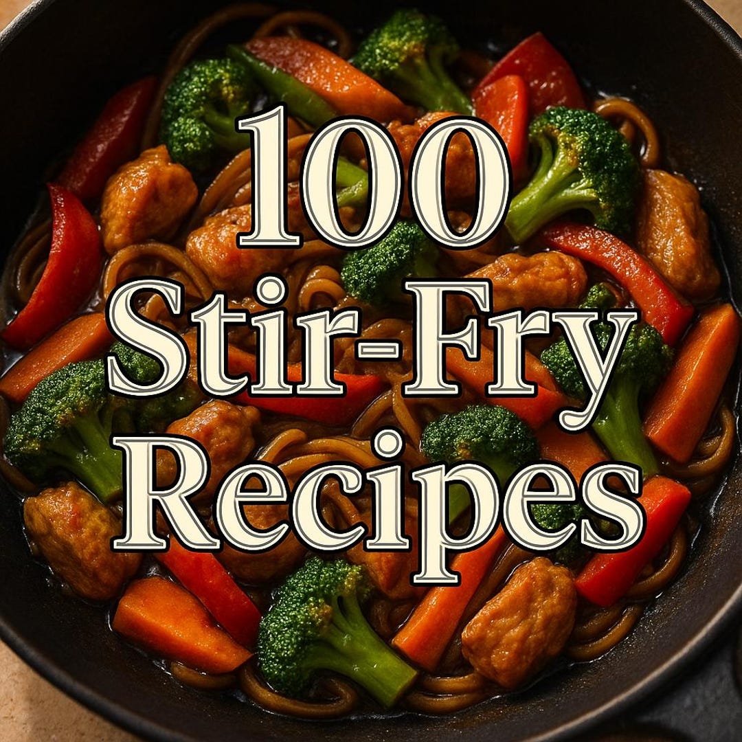100 Easy Stir-fry Recipes, Asian Wok Meals (PDF Download) - Etsy