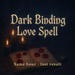 Extreme Dark Love Spell: Black Magic Ritual PDF Guide for Obsession ...