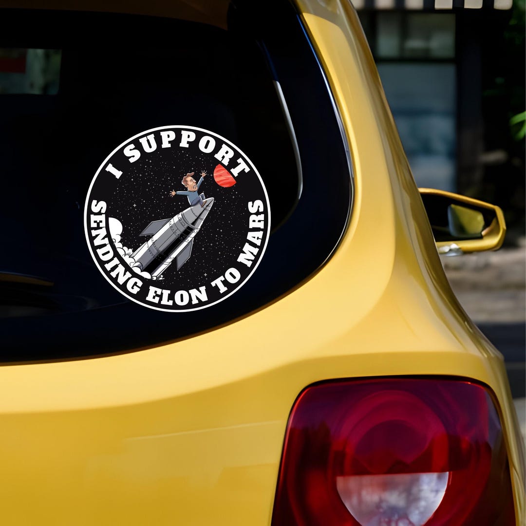 Elon Sticker, Anti Trump, Send Elon to Mars Bumper Sticker, Anti ...