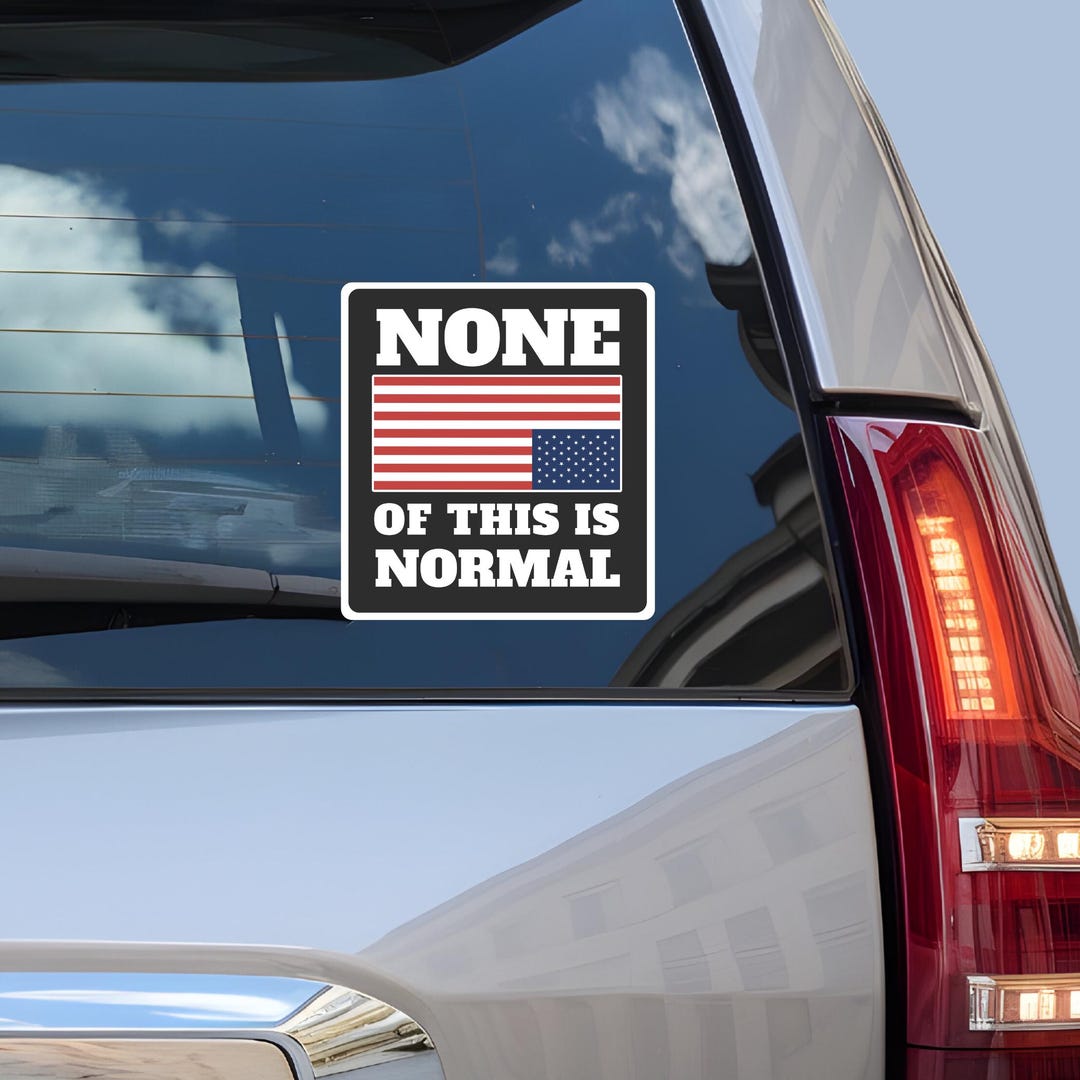 None of This is Normal Distress Flag Sticker | Anti Fascism | Anti ...