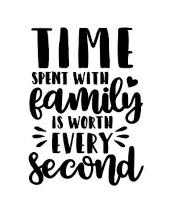Permanent Time Spent With Family Decal Transfer Cut From | Etsy